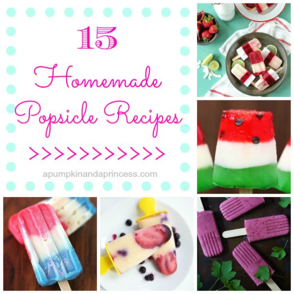 15 Homemade Popsicle Recipes - A Pumpkin And A Princess